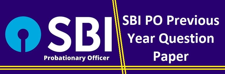 SBI PO Previous Year Question Papers (Pre-Mains); Direct pdf links to ...