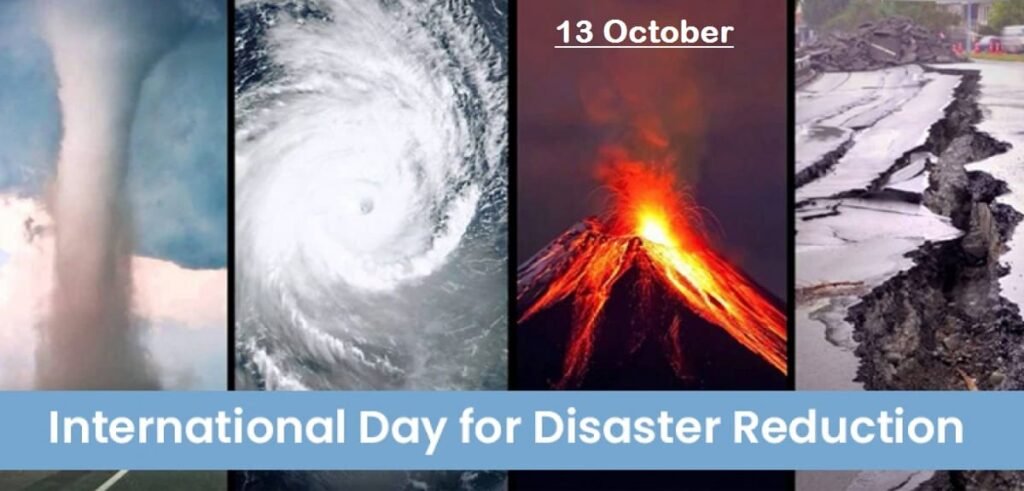 13 अक्टूबर अंतर्राष्‍ट्रीय आपदा न्‍यूनीकरण दिवस - International Day for ...