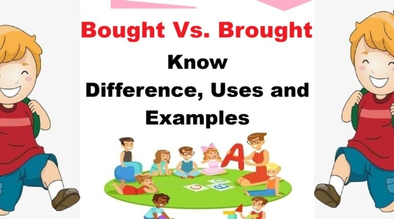 Bought Vs Brought: Difference, How to use and Sentence Examples - GkSection